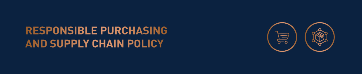 Responsible Purchasing and Suplly Chain Policy